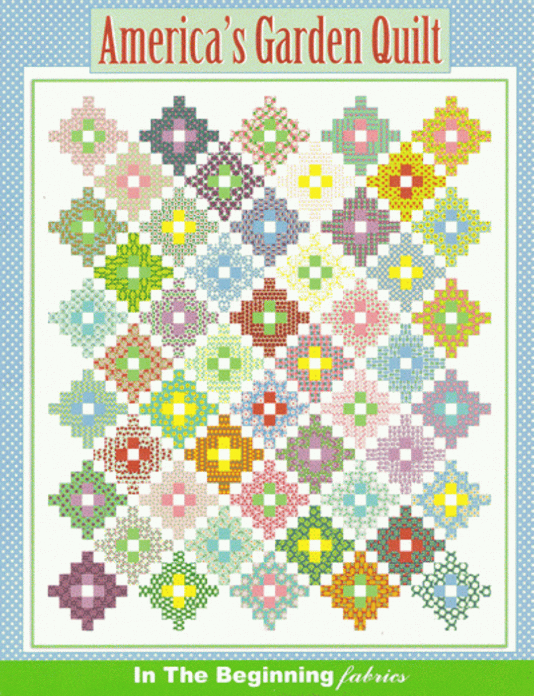 America's Garden Quilt pattern — The Next Stitch