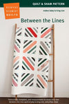 Denyse Schmidt - Between the Lines quilt pattern — The Next Stitch